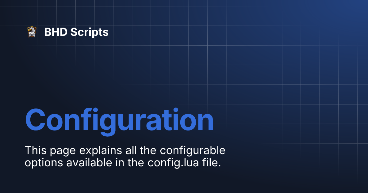 Configuration | BHD Scripts