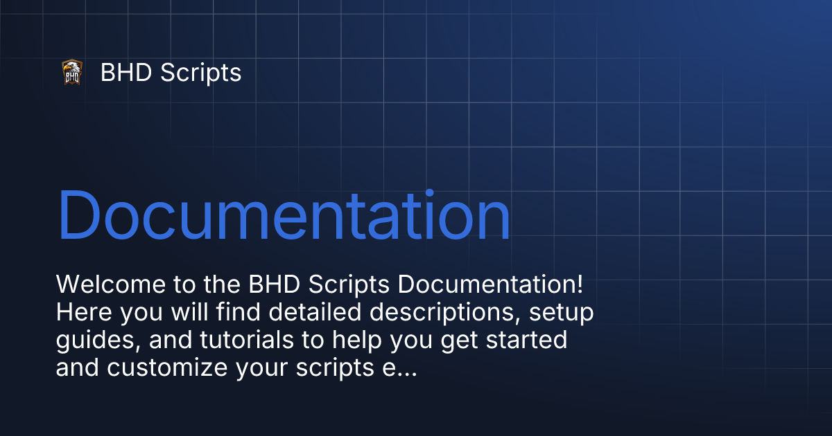 Documentation | BHD Scripts